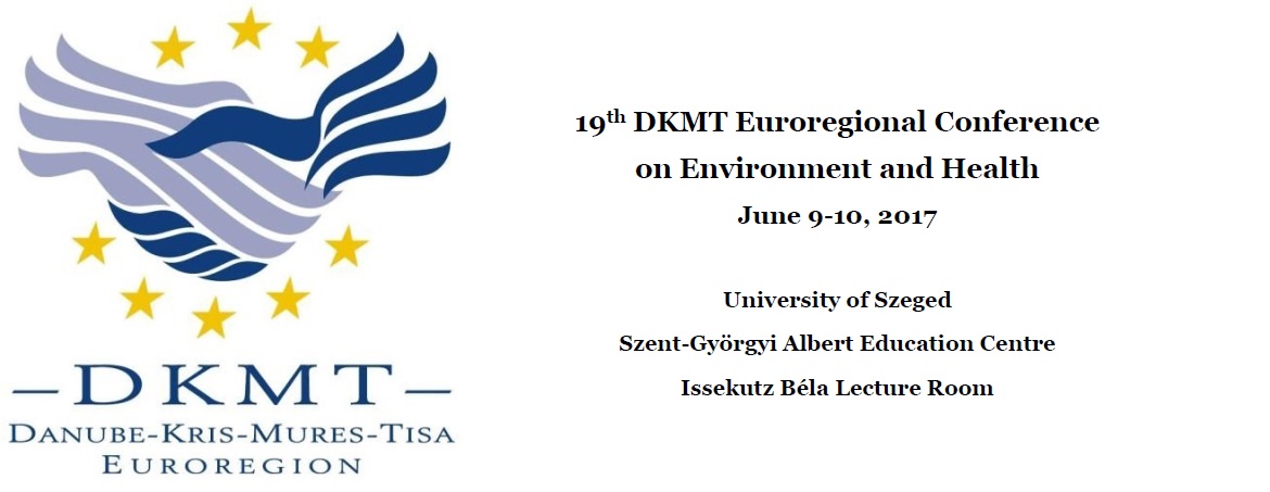 Szegedi Tudományegyetem | 19th DKMT Euroregional Conference on ...